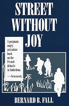 Street Without Joy book by Bernard B. Fall