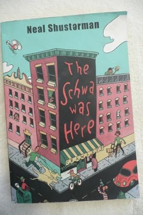 The Schwa Was Here: Neal Shusterman: 9780439908108: Amazon.com: Books