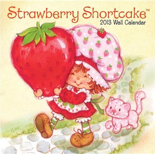 Strawberry Shortcake 2013 Calendar : Nmr Distribution: Amazon.co.uk: Books