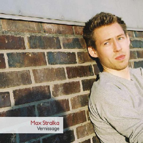Amazon.com: Vernissage : Max Stralka: Digital Music