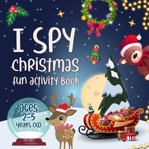 I Spy Christmas Fun Activity Book: A Guessing Game for 2-5 Year Olds ...