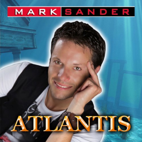 Play Atlantis by Mark Sander on Amazon Music