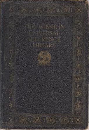 The Winston Universal Reference Library - With 3000 Illustrations And ...