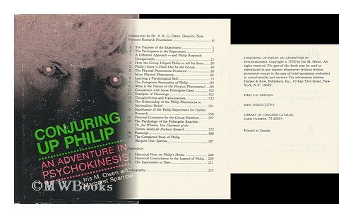 Conjuring up Philip: An Adventure In Psychokinesis: Iris M. Owen ...