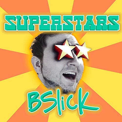 Superstars by Bslick on Amazon Music - Amazon.com