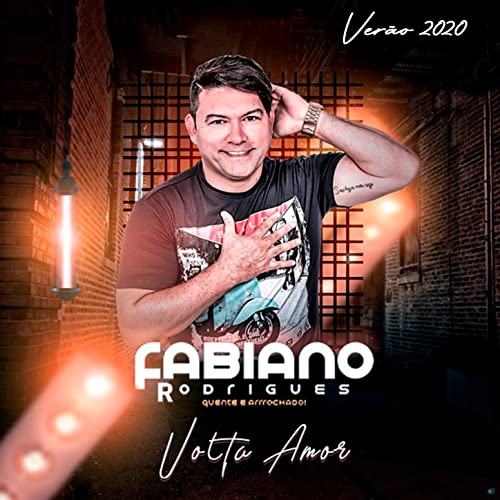 Amazon MusicでFabiano RodriguesのVolta Amor - Verão 2020を再生する
