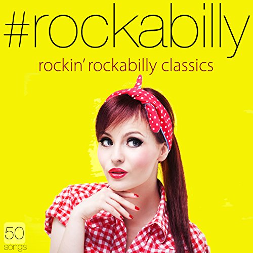 #rockabilly by VARIOUS ARTISTS on Amazon Music Unlimited