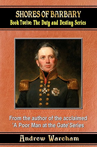 Shores of Barbary (The Duty and Destiny Series, Book 12) eBook ...
