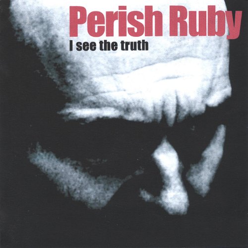 Amazon.co.jp: I see the truth : Perish Ruby: デジタルミュージック