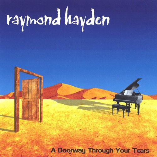 Play a doorway through your tears by Raymond Hayden on Amazon Music