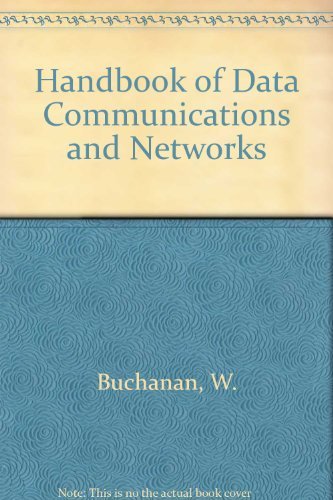 Handbook of Data Communications and Networks (Telecommunications ...