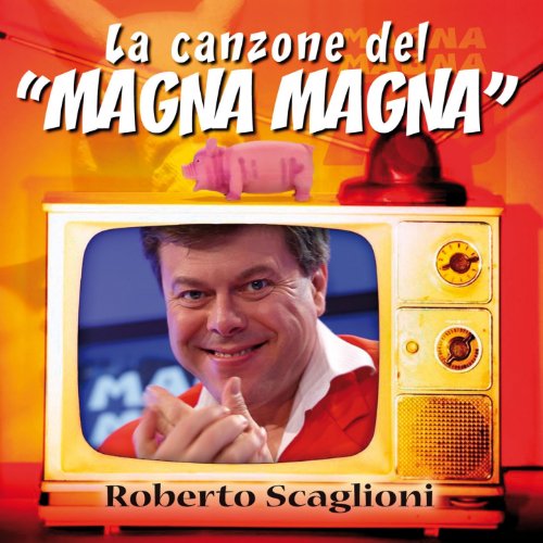 Amazon.com: La canzone del Magna Magna : Roberto Scaglioni: Digital Music