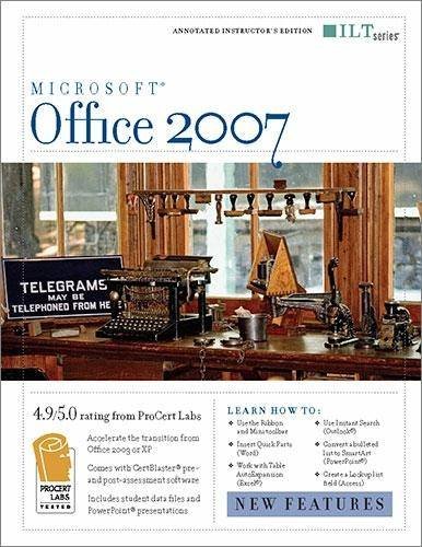 Office 2007: New Features + Certblaster, Instructor's Edition (ILT): Axzo Press: 9781423951209 ...