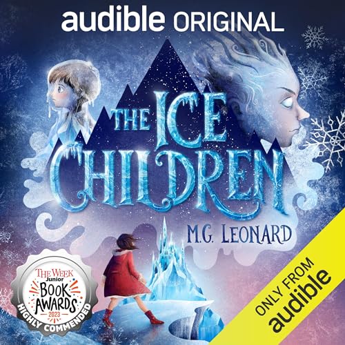 Amazon.com: The Ice Children (Audible Audio Edition): M. G. Leonard ...