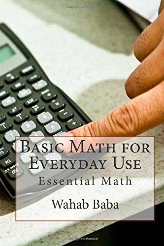 Basic Math for Everyday Use: Essential Math: Baba, Wahab R ...