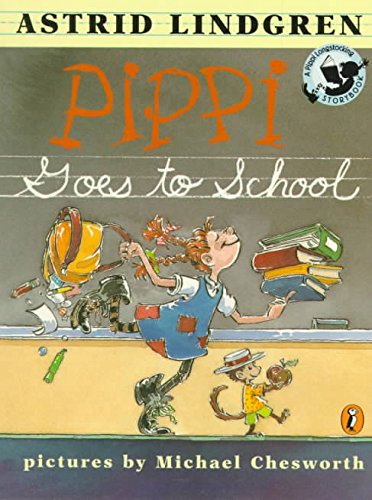 [(Pippi Goes to School: Picture Book )] [Author: Astrid Lindgren] [Sep ...