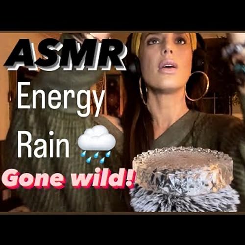 Play ASMR | CRISP, CLEAR, CLINKY, CLANKY ENERGY RAIN (unpredictable and ...