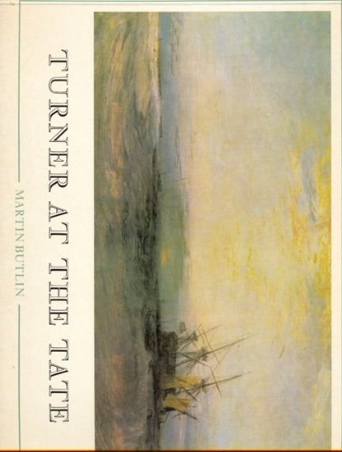 Turner at the Tate: Martin Butlin: 9780295967813: Amazon.com: Books