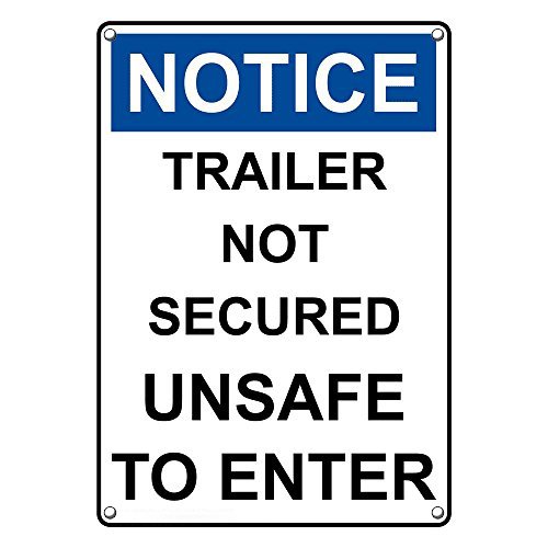 Amazon.com: Weatherproof Plastic Vertical OSHA Notice Trailer Not ...