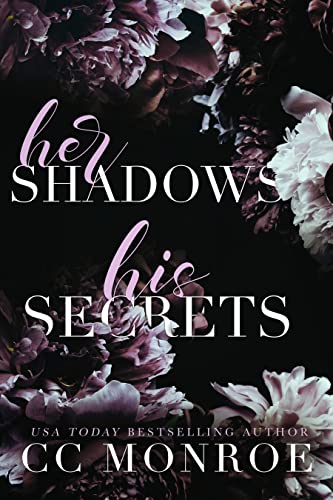 Her Shadows, His Secrets - Kindle edition by Monroe, CC. Romance Kindle eBooks @ Amazon.com.