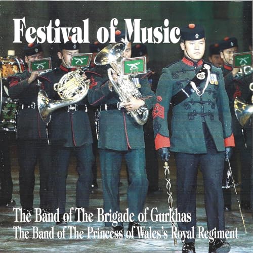 Festival of Music by The Band of the Brigade of Gurkhas on Amazon Music ...