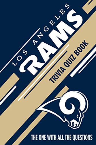 Los Angeles Rams Trivia Quiz Book: The One With All The Questions To ...