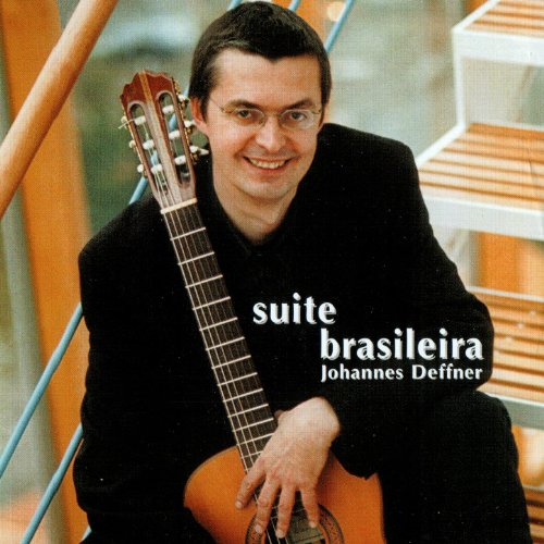 Amazon MusicでJohannes DeffnerのSuite Brasileiraを再生する