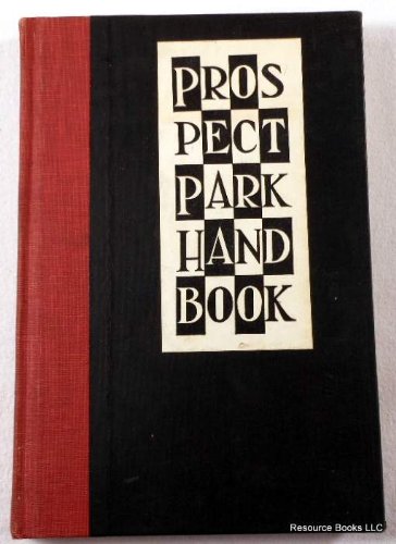 Prospect Park handbook: Lancaster, Clay: Amazon.com: Books