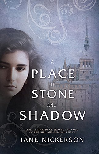 Amazon.com: A Place of Stone and Shadow: 9781634138871: Jane Nickerson ...