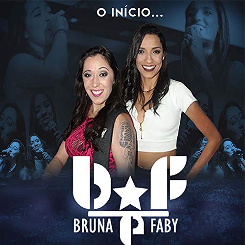 O Início... by Bruna e Faby on Amazon Music - Amazon.com