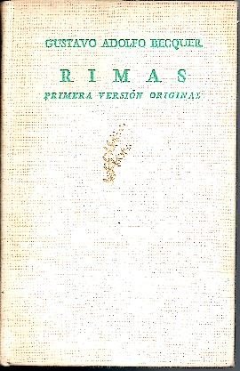 RIMAS. (PRIMERA VERSION ORIGINAL). : BECQUER, Gustavo Adolfo.: Amazon ...