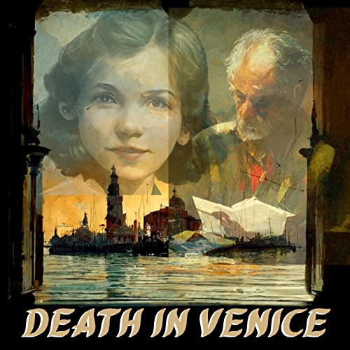 Amazon.com: Death in Venice : Thomas Mann: Audible Books & Originals