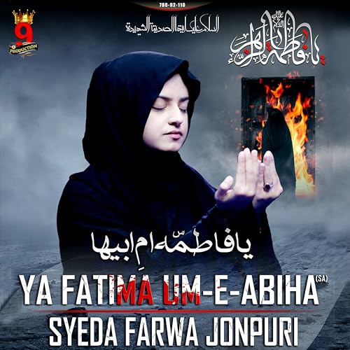 Ya Fatima Um E Abiha S A by Syeda Farwa Jonpuri on Amazon Music ...