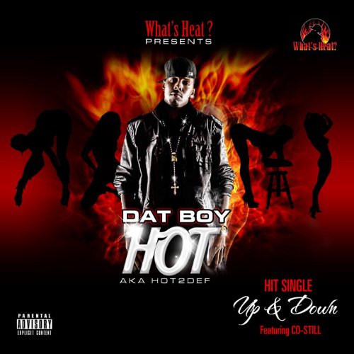 Amazon.com: Up & Down (Clean) (feat. Co-still) : Dat Boy Hot2def ...
