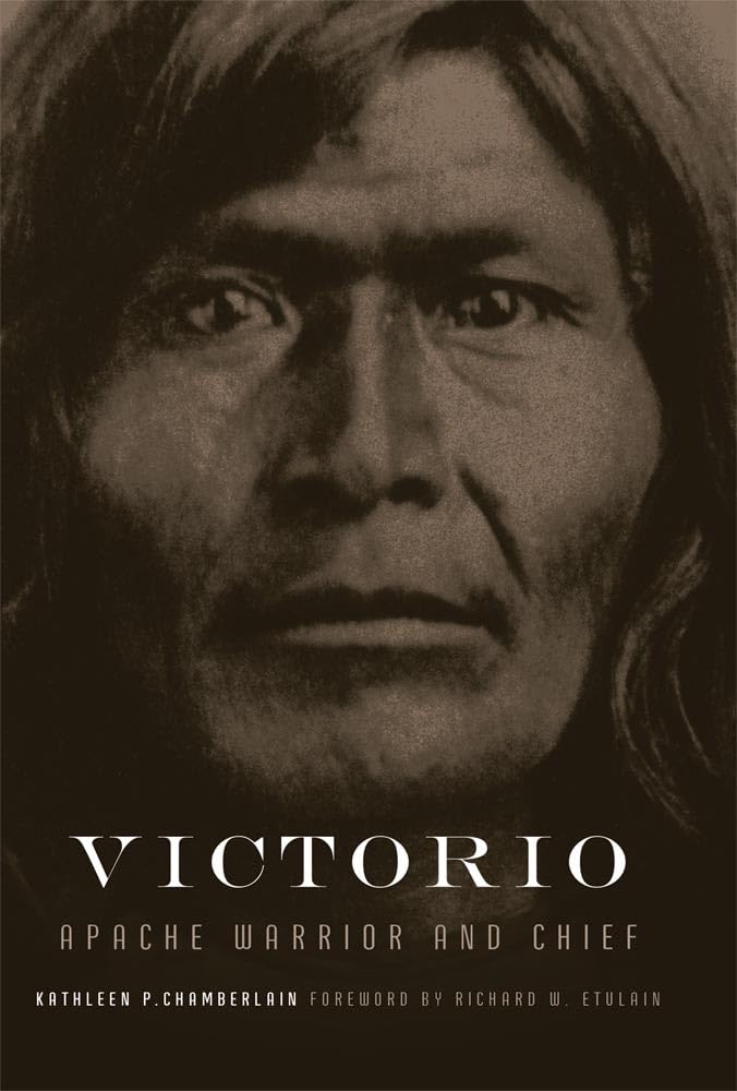 Victorio: Apache Warrior and Chief (Volume 22) (The Oklahoma Western ...