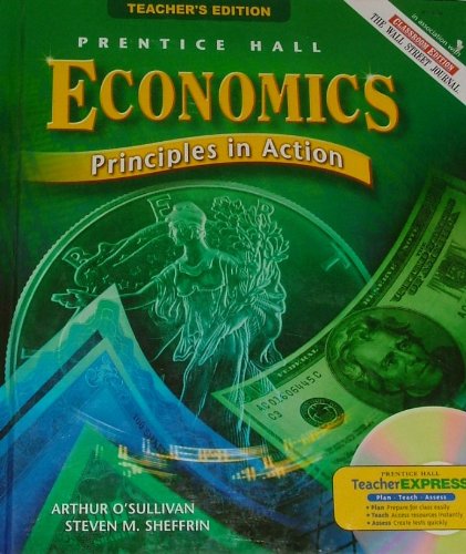 ECONOMICS PRINCIPLES IN ACTION (Prentice Hall) TEACHER'S EDITION: O ...