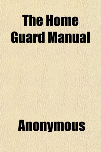 The Home Guard Manual : Amazon.in: Books