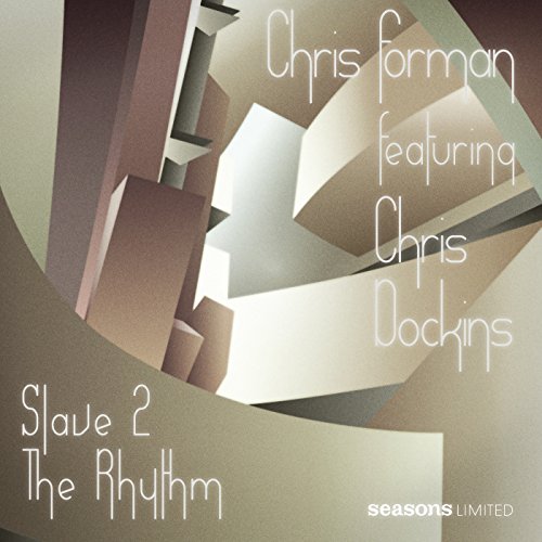 Play Slave 2 The Rhythm (feat. Chris Dockins) by Chris Forman on Amazon ...