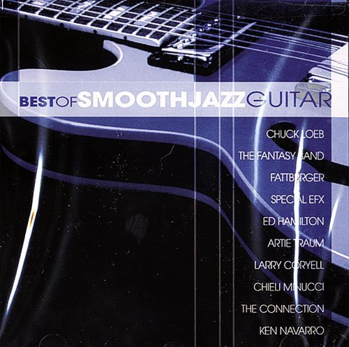 Various Artists - Smooth Jazz Guitar: Best of - Amazon.com Music