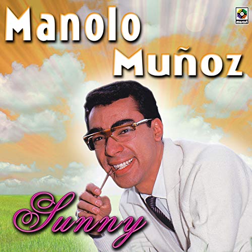 Amazon.com: Sunny : Manolo Muñoz: Digital Music