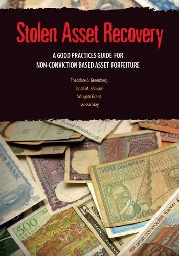 Stolen Asset Recovery: A Good Practices Guide for Non-Conviction Based ...