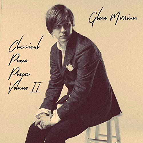Play Classical Piano Pieces Volume II by Glenn Morrison on Amazon Music