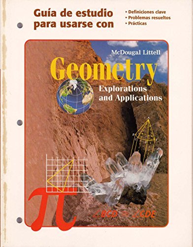 Geometry Explorations and Applications (Guia de estudio para usarse con ...