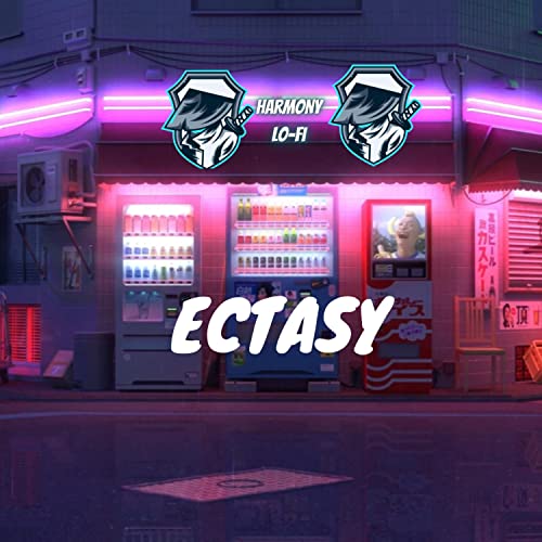Ectasy von Harmony Lo-fi bei Amazon Music - Amazon.de
