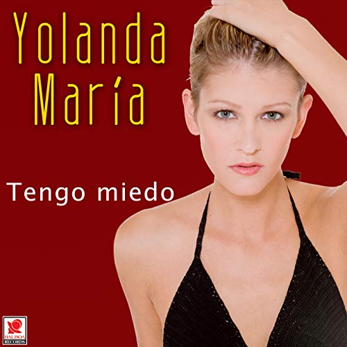 Amazon.com: Tengo Miedo : Yolanda María: Digital Music