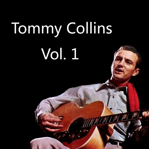 Tommy Collins, Vol. 1 by Tommy Collins on Amazon Music - Amazon.co.uk