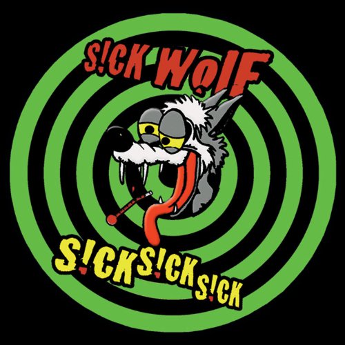 Amazon.co.jp: Sick, Sick, Sick : Sick Wolf: デジタルミュージック