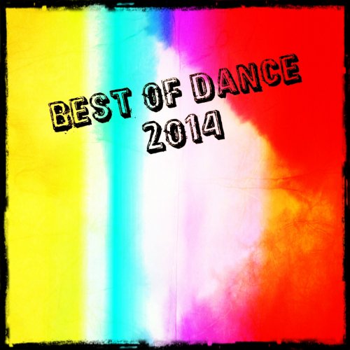 Reproducir Best of Dance 2014 de VARIOUS ARTISTS en Amazon Music