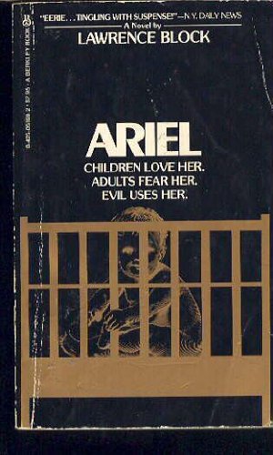 Ariel: Block, Lawrence: 9780425051696: Amazon.com: Books