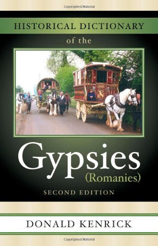 Historical Dictionary of the Gypsies (Romanies) (Historical ...
